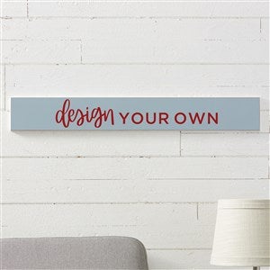 Design Your Own Personalized Wooden Sign- Slate Blue