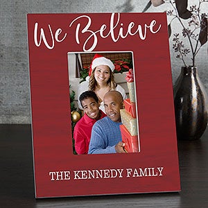 We Believe Personalized Christmas 4x6 Tabletop Frame - Vertical