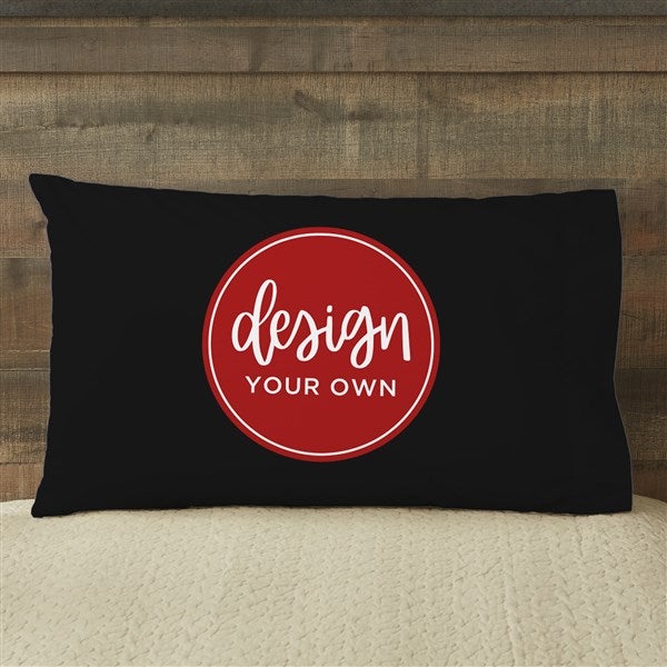 Make Your Own Custom Pillowcase - Black