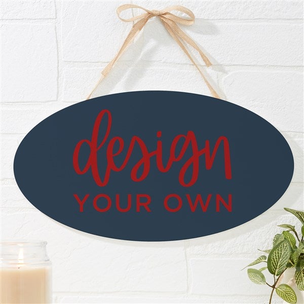 Design Your Own Personalized Oval Wood Sign- Navy Blue