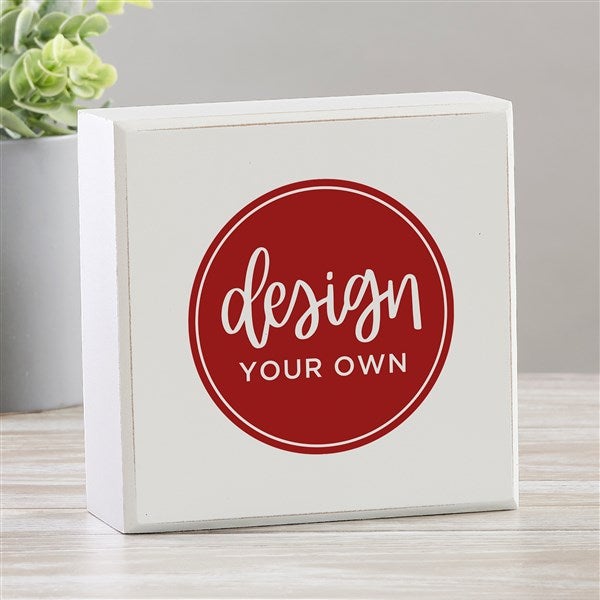 Design Your Own Personalized Shelf Block