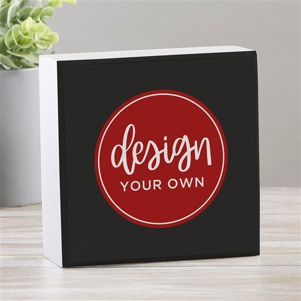Design Your Own Personalized Shelf Block- Black