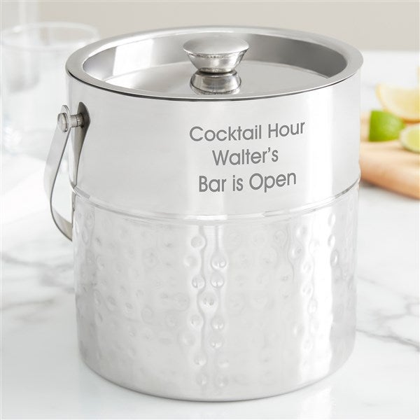 Engraved Message Hammered Metal Ice Bucket
